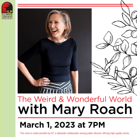 The Weird & Wonderful World with Mary Roach | Thomas Ford Memorial Library